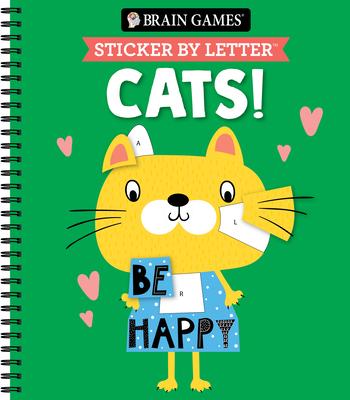 Brain Games - Sticker by Letter: Cats! by Publications International ...