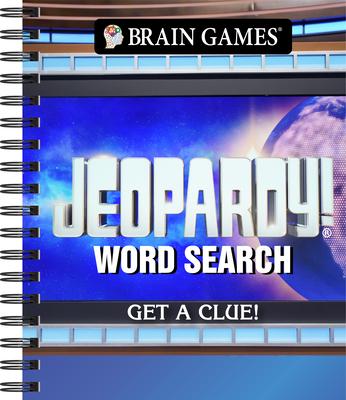 Brain Games - Jeopardy! Word Search: Get a Clue! Volume 2 by ...