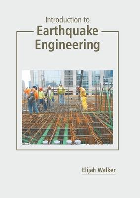 Introduction to Earthquake Engineering, Hardcover - DiscountMags.com