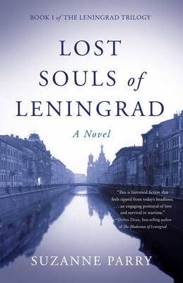 Lost Souls of Leningrad by Suzanne Parry, Paperback - DiscountMags.com