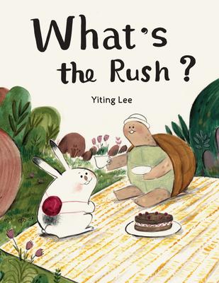 What's the Rush? by Yiting Lee, Hardcover - DiscountMags.com