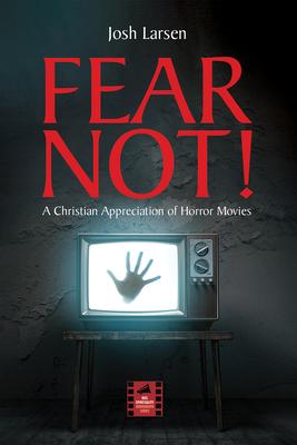 Fear Not! by Josh Larsen, Hardcover - DiscountMags.com