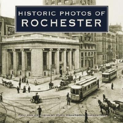 Historic Photos of Rochester, Hardcover - DiscountMags.com