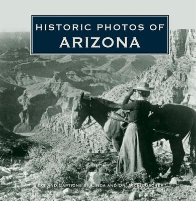 Historic Photos of Arizona, Hardcover - DiscountMags.com