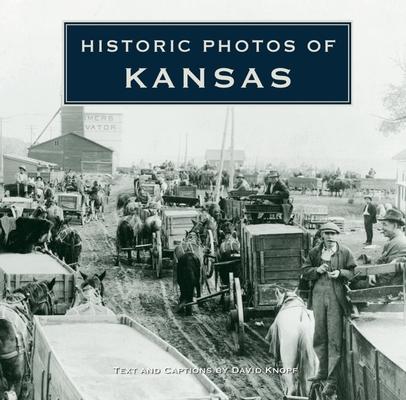 Historic Photos of Kansas, Hardcover - DiscountMags.com