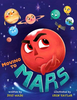 Moving to Mars by Wade, Stef, Hardcover - DiscountMags.com