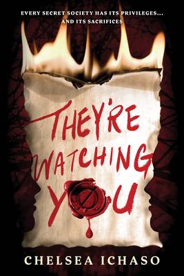 They're Watching You by Chelsea Ichaso, Paperback - DiscountMags.com