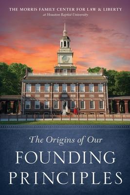 The Origins of Our Founding Principles, Paperback - DiscountMags.com