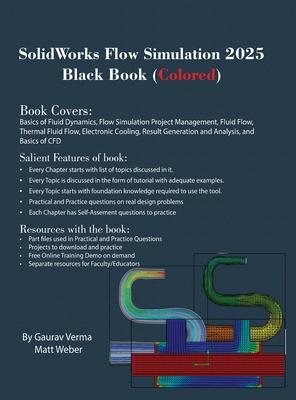 SolidWorks Flow Simulation 2025 Black Book by Gaurav Verma, Matt Weber ...