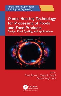 Ohmic Heating Technology for Processing of Foods and Food Products ...