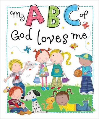 My ABC of God Loves Me by Fiona Boon, Board Book - DiscountMags.com