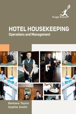 Hotel Housekeeping: Operations and Management by Barbara Taylor, Sophie ...