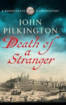 Death of a Stranger by John Pilkington, Hardcover - DiscountMags.com