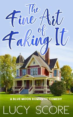 The Fine Art of Faking It by Lucy Score, Paperback - DiscountMags.com