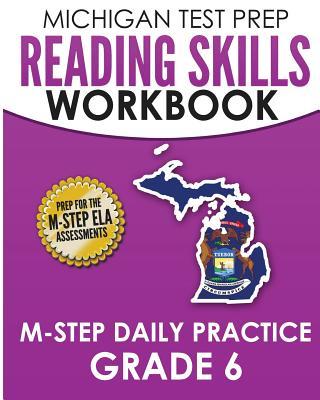 MICHIGAN TEST PREP Reading Skills Workbook M-STEP Daily Practice Grade ...