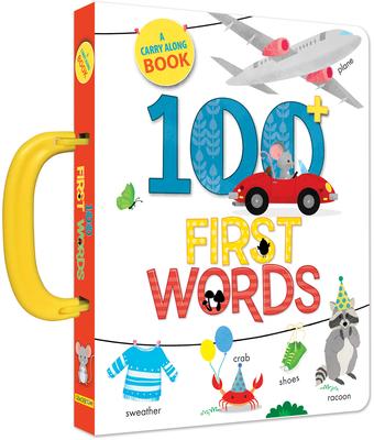 100 First Words: A Carry Along Book, Board Book - DiscountMags.com