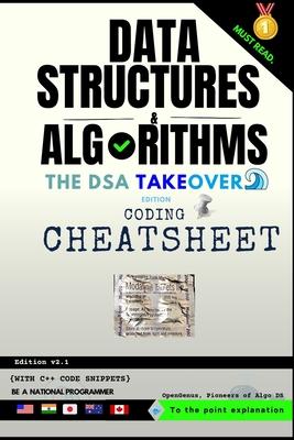 Data Structures and Algorithms: Coding Cheatsheet: The DSA Takeover Edition by Ue Kiao, Aditya ...