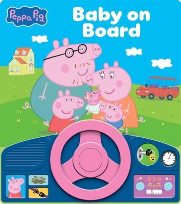 Peppa Pig: Baby on Board Sound Book [With Battery] by Pi Kids, Board ...