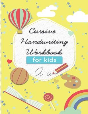 cursive handwriting workbook for kids: 3 in 1 cursive practice book ...