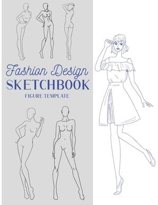 Fashion Design Sketchbook Figure Template: This Fashion Illustration ...