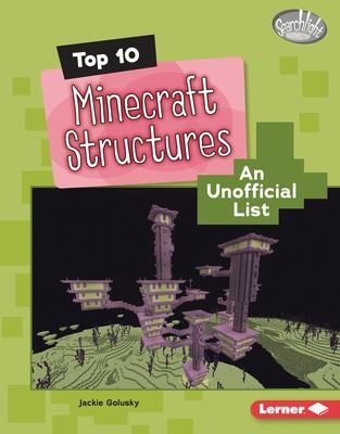 Top 10 Minecraft Structures: An Unofficial List by Jackie Golusky ...