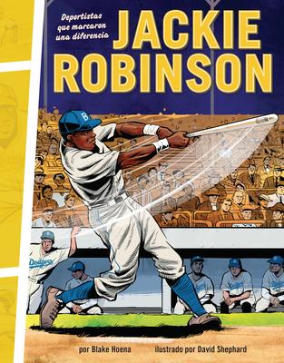 Jackie Robinson: Deportistas Que Marcaron Una Diferencia (Athletes Who ...