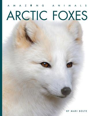 Discover the World of Arctic Foxes - A Stunning Library Edition ...