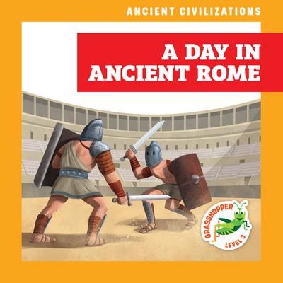 A Day in Ancient Rome by Janie Havemeyer, Library Binding ...