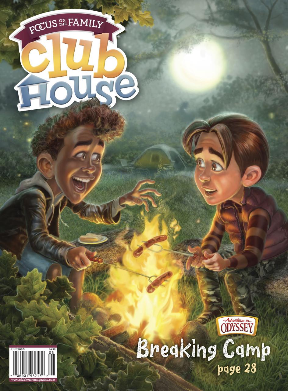 ClubHouse Magazine by Focus On The Family: Nurturing Hearts, Inspiring ...