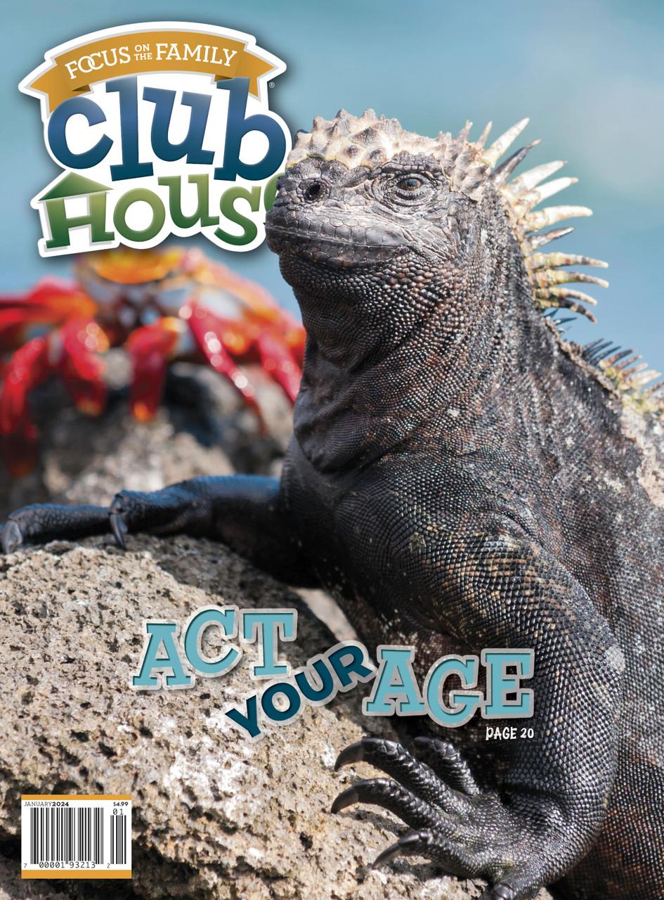ClubHouse Magazine by Focus On The Family: Nurturing Hearts, Inspiring ...