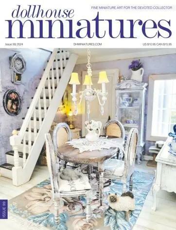 Dollhouse Miniatures Magazine: Your Ultimate Guide to Tiny ...