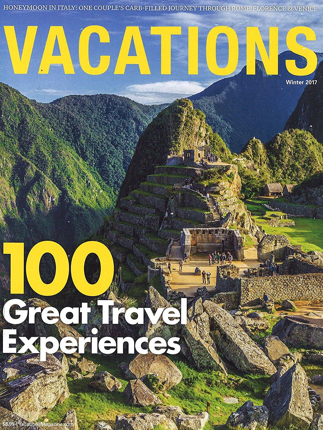Vacations Magazine Subscription Discount | Your Guide to Vacationing ...