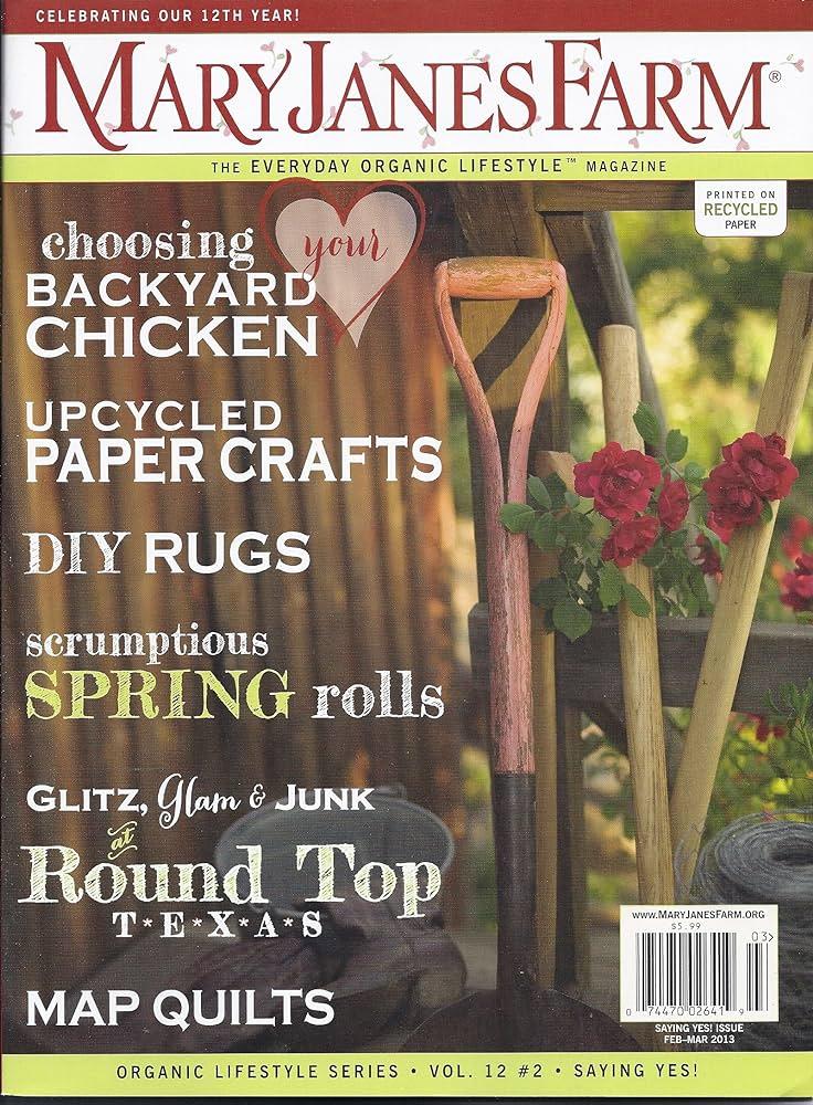 MaryJanesFarm Magazine: Sustainable Living Tips, Farm-Fresh Recipes ...