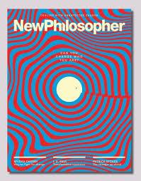 New Philosopher Magazine: Explore Big Ideas for a Meaningful Life ...